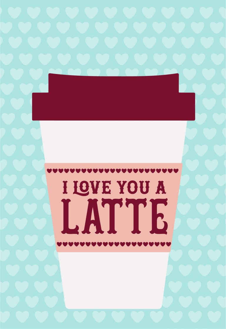 Free Printable for a Starbuck Gift Card – I Love You a Latte – Just Posted